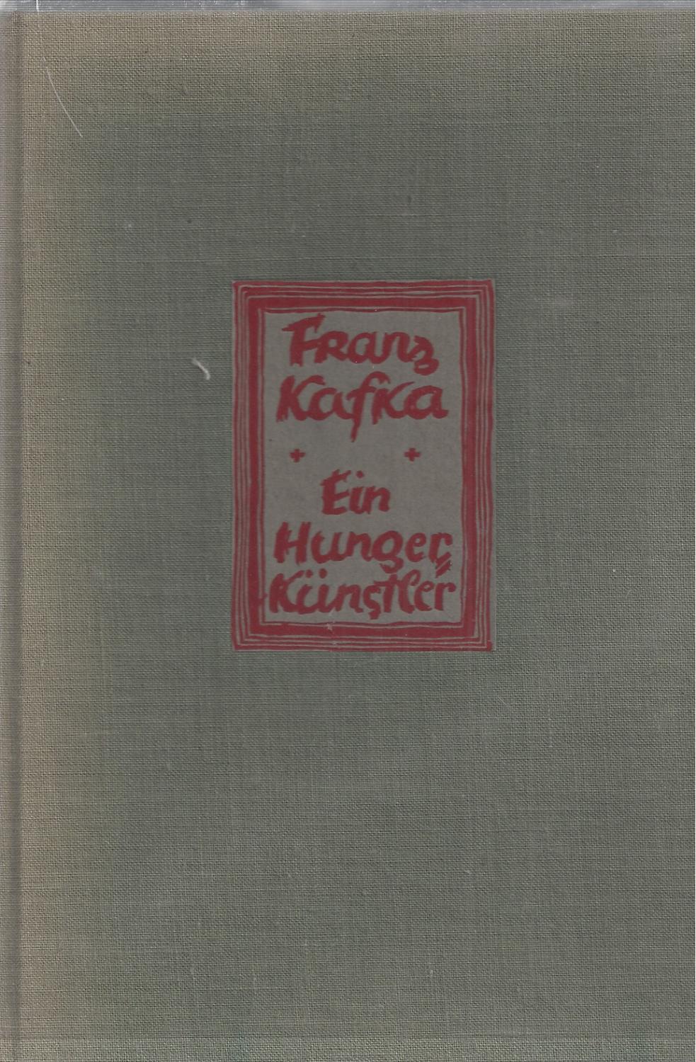 Ein Hunger Künstler / A starving artist de Kafka, Franz: Very Good ...