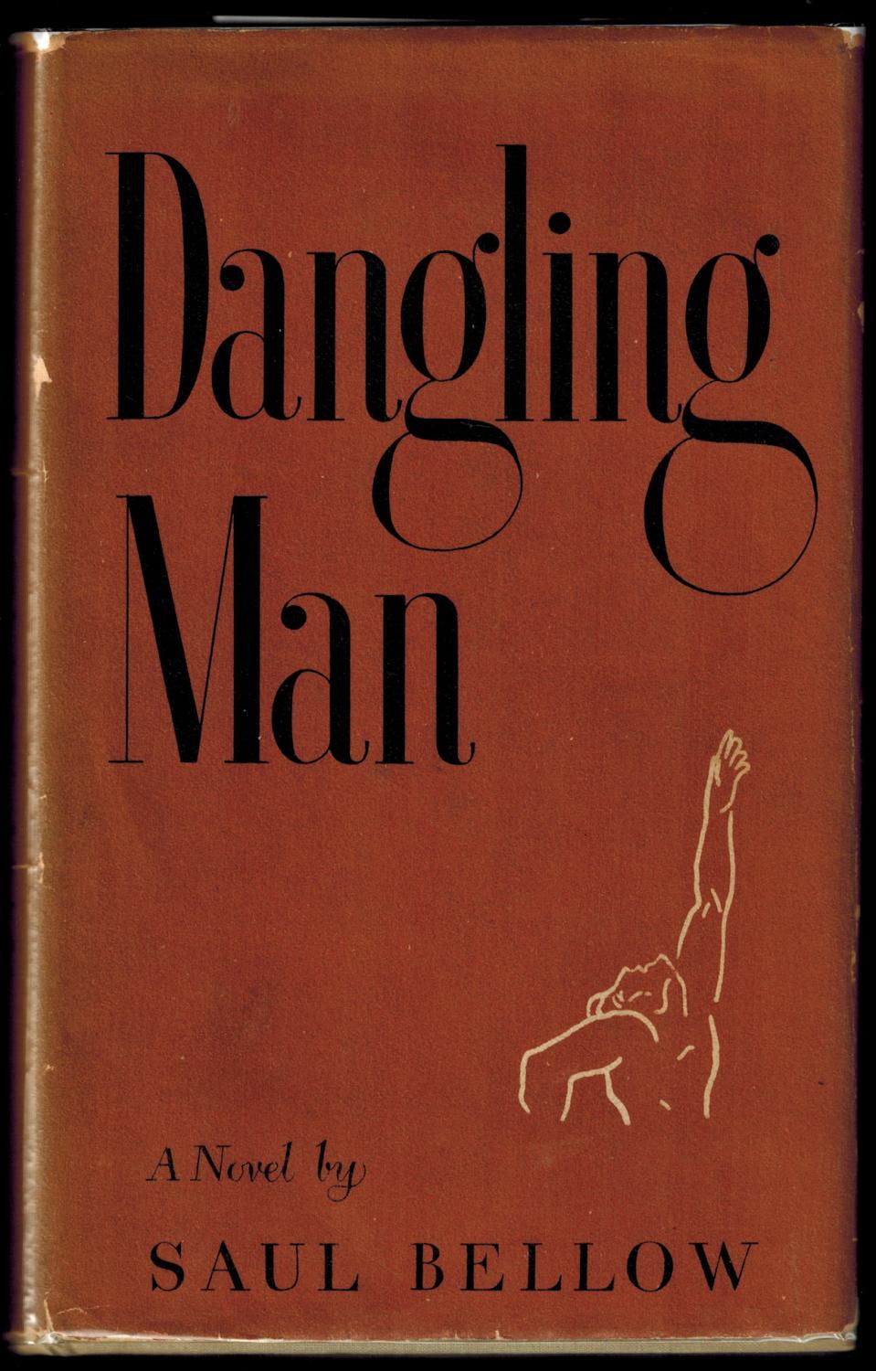 Dangling Man by Bellow, Saul: Near Fine Cloth (1944) First Edition ...