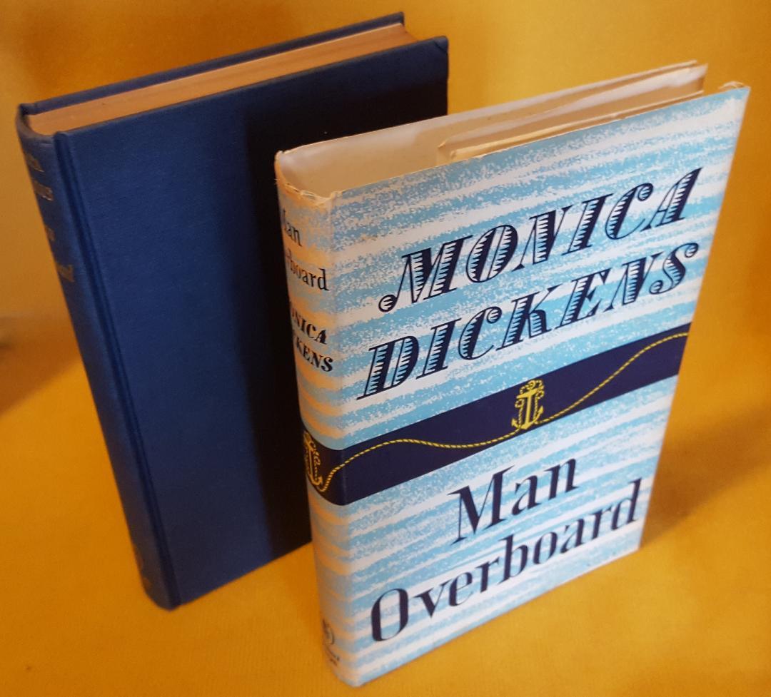 Man Overboard by Monica Dickens - Great-granddaughter of Charles ...