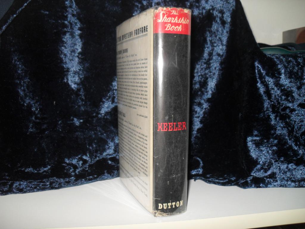 THE SHARKSKIN BOOK by HARRY STEPHEN KEELER: Very Good Hardcover (1941 ...