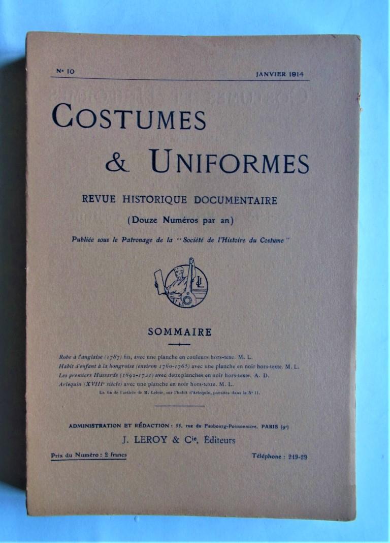 Costumes & Uniformes. Revue historique documentaire. Paraissant ...