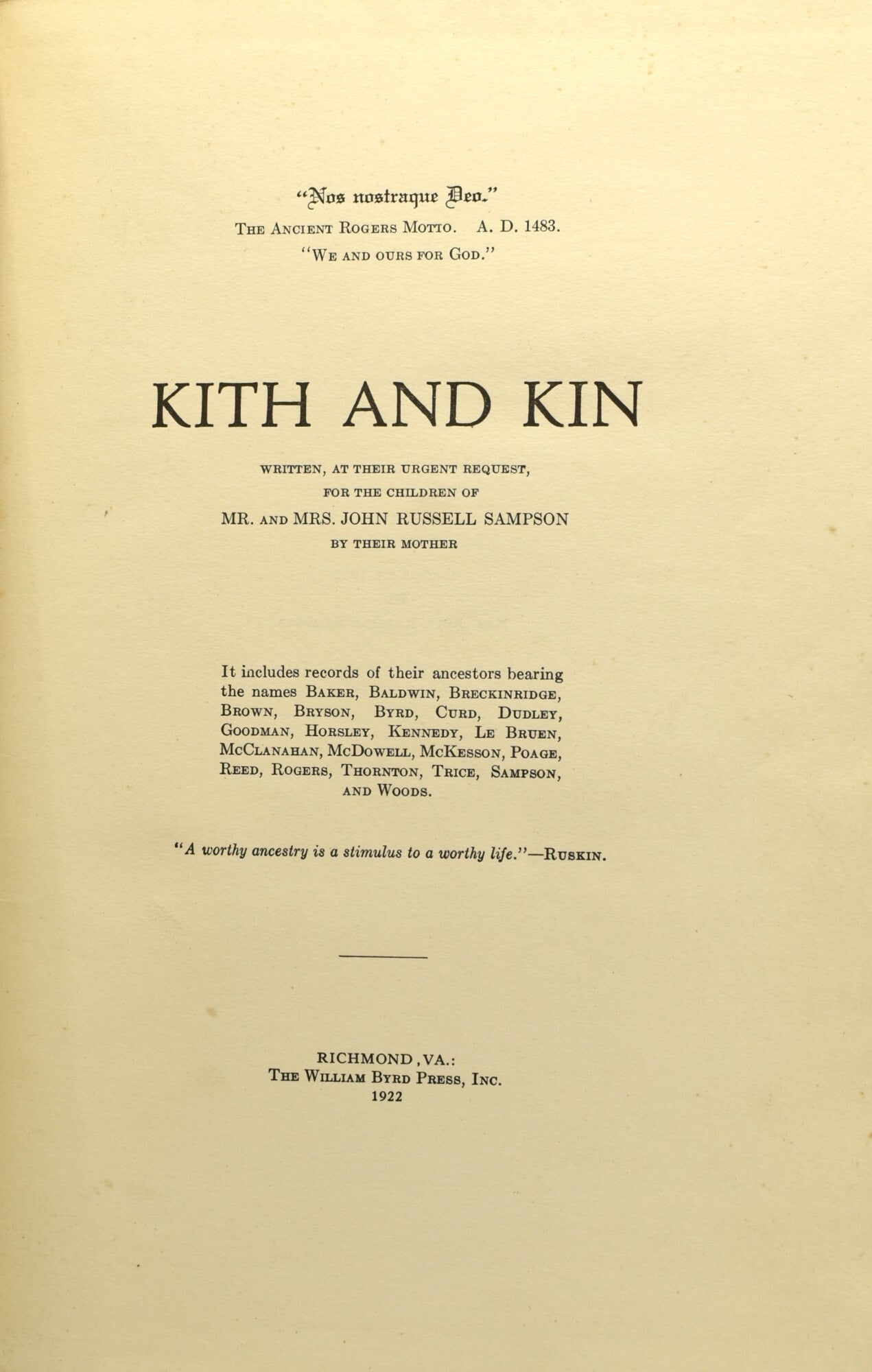 KITH AND KIN. WRITTEN, AT THEIR URGENT REQUEST, FOR THE CHILDREN OF MR ...