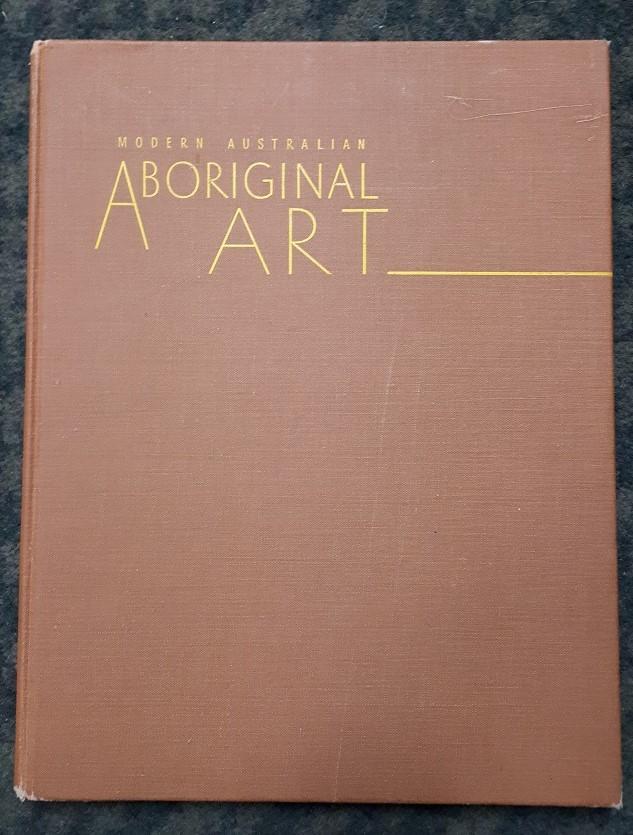 Modern Australian Aboriginal Art. by Battarbee, Rex. | City Basement Books