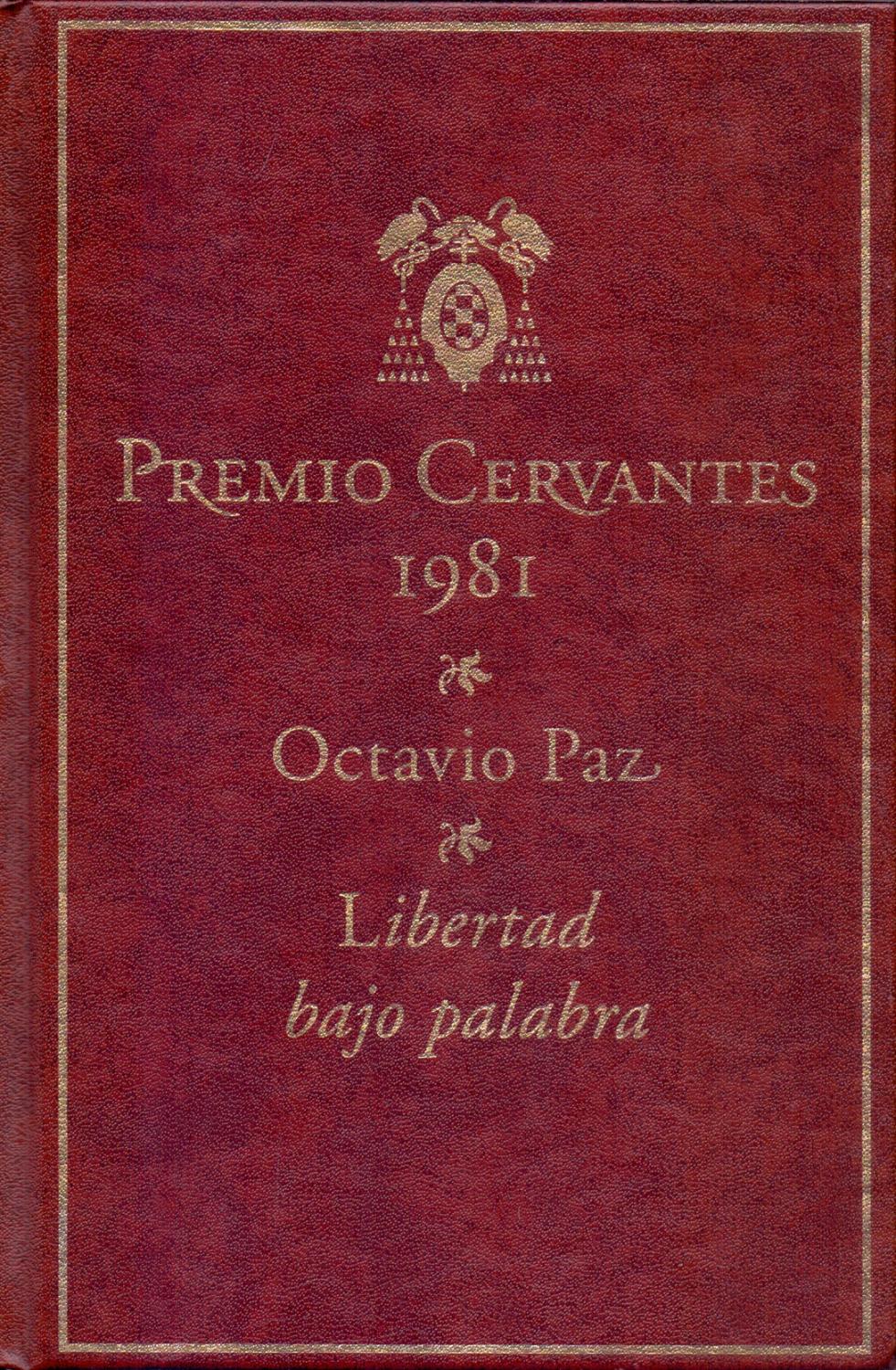 LIBERTAD BAJO PALABRA by Octavio Paz (Premio Cervantes 1981) | Libreria ...