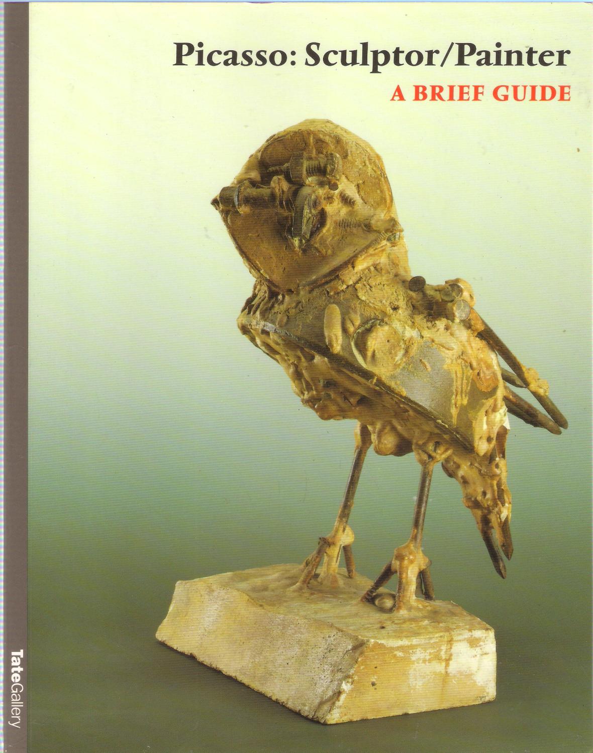 Picasso: Sculptor/Painter - A Brief Guide by Simon Wilson: Near Fine ...