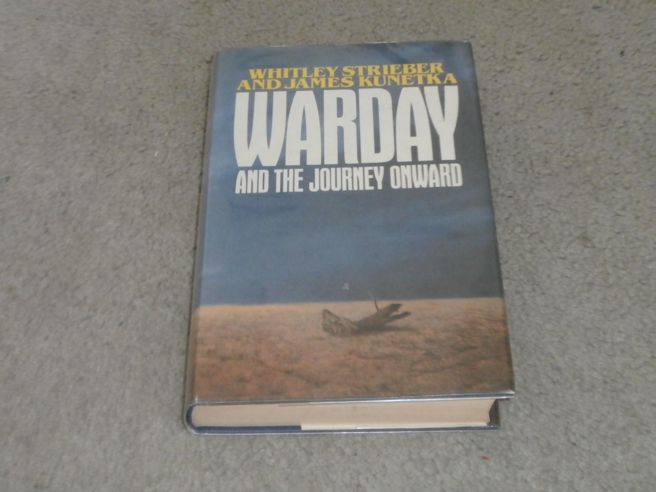 WARDAY: UK FIRST EDITION HARDCOVER 1/1 by Whitley Strieber; James ...