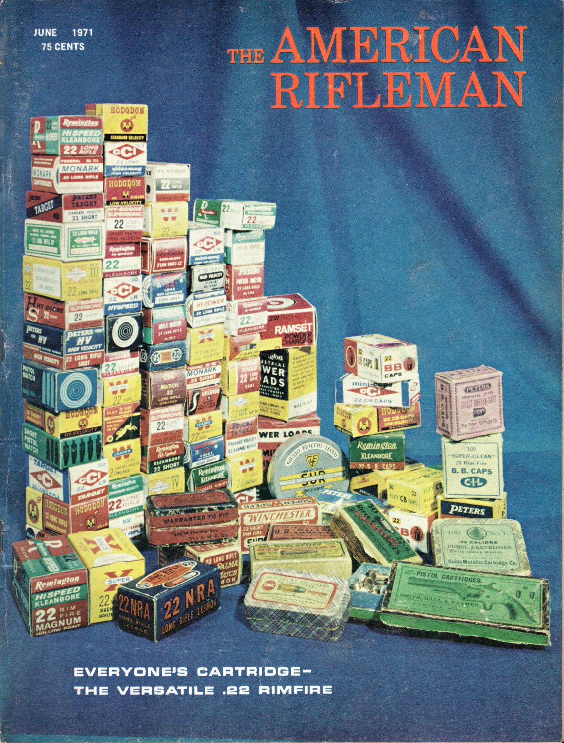 The American Rifleman: Official Journal of the National Rifle ...
