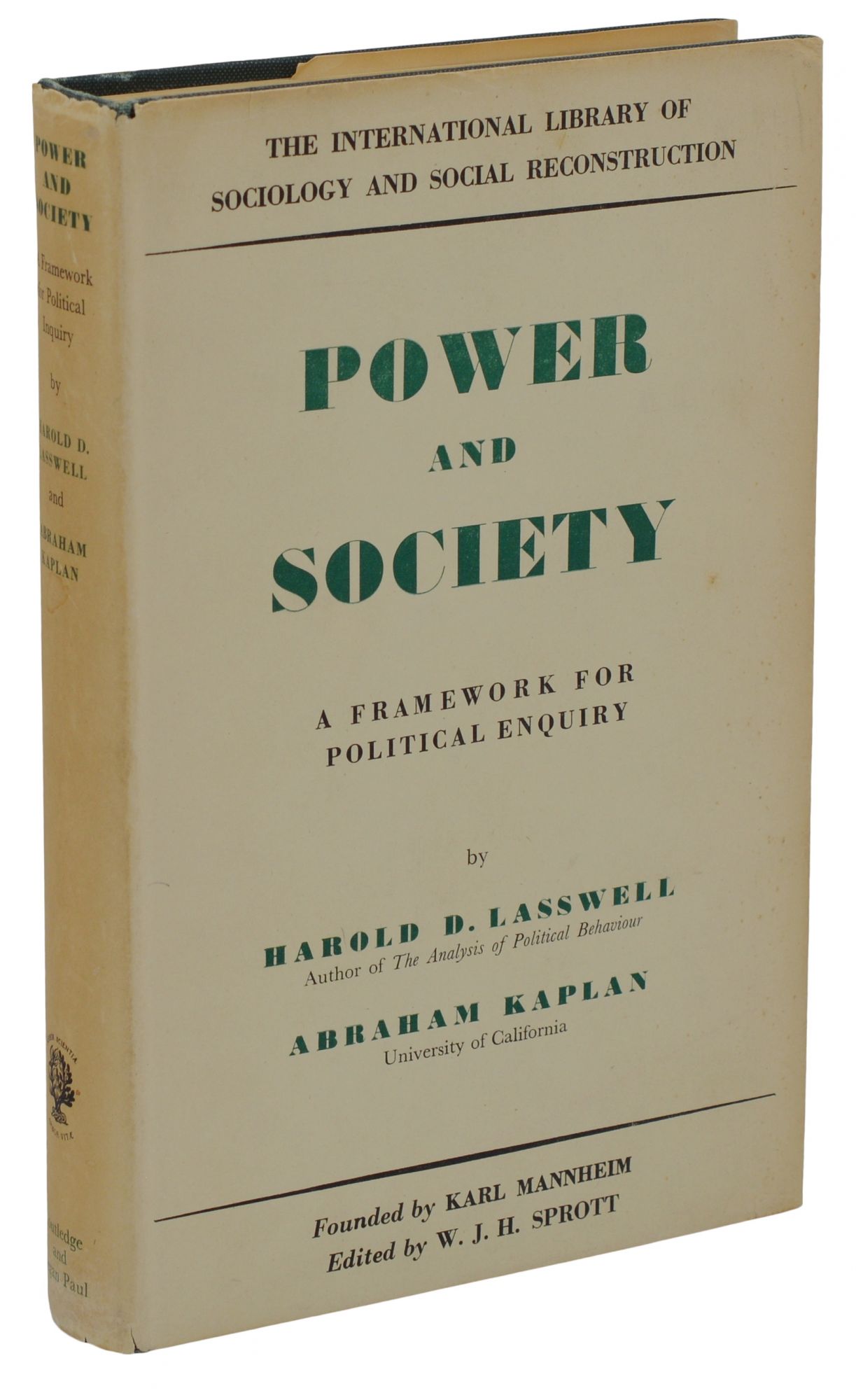 Power and Society von Lasswell, Harold D.; Kaplan, Abraham: Very Good ...