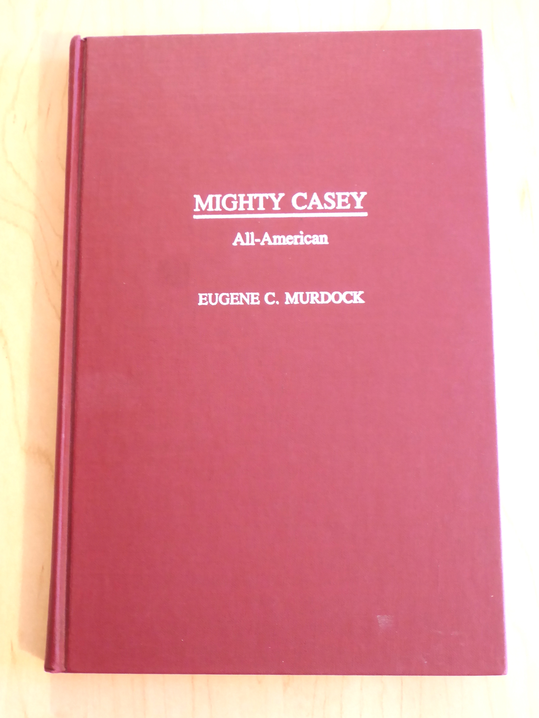 Mighty Casey: All American (Contributions to the Study of Popular ...