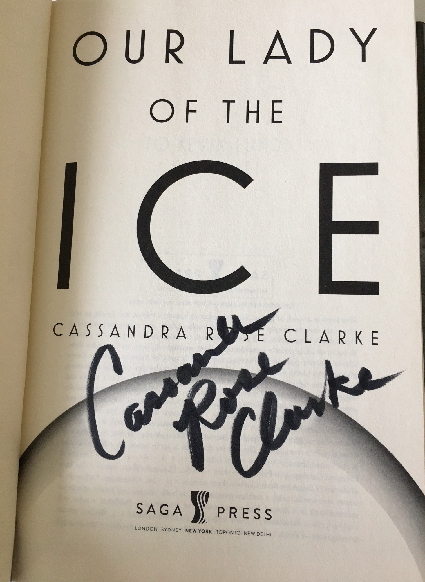 Our Lady of the Ice by Clarke, Cassandra Rose: Fine Hardcover (2015 ...