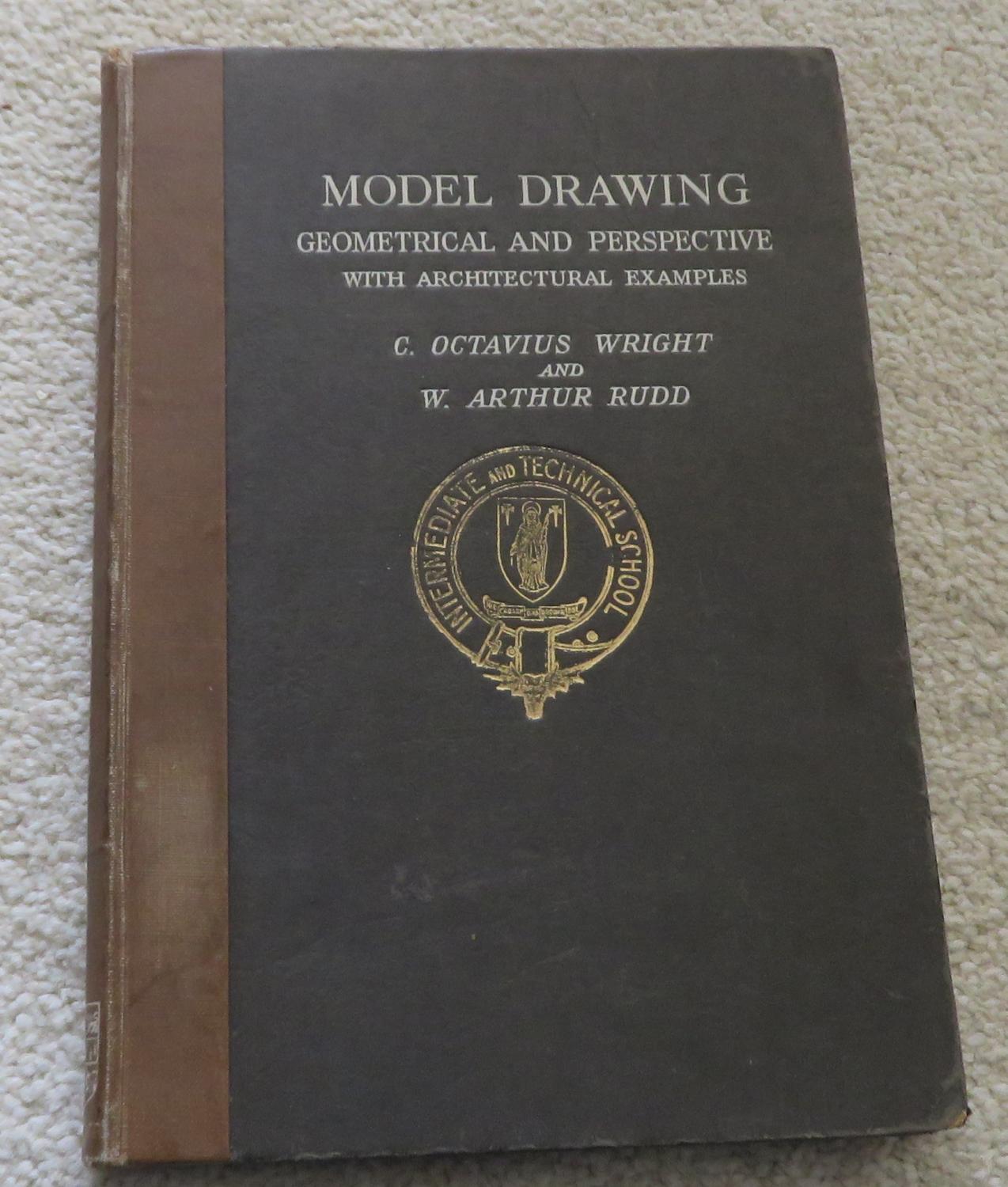 MODEL DRAWING, GEOMETRICAL AND PERSPECTIVE WITH ARTHITECTURAL EXAMPLES ...