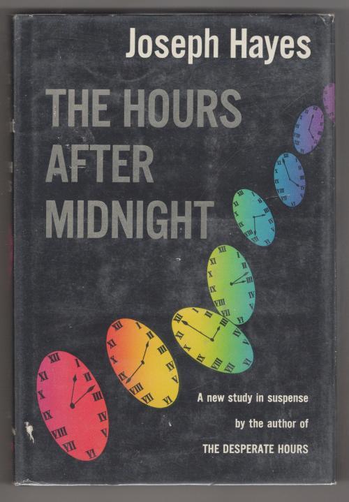 The Hours after Midnight by Joseph Hayes (First Edition) by Joseph ...