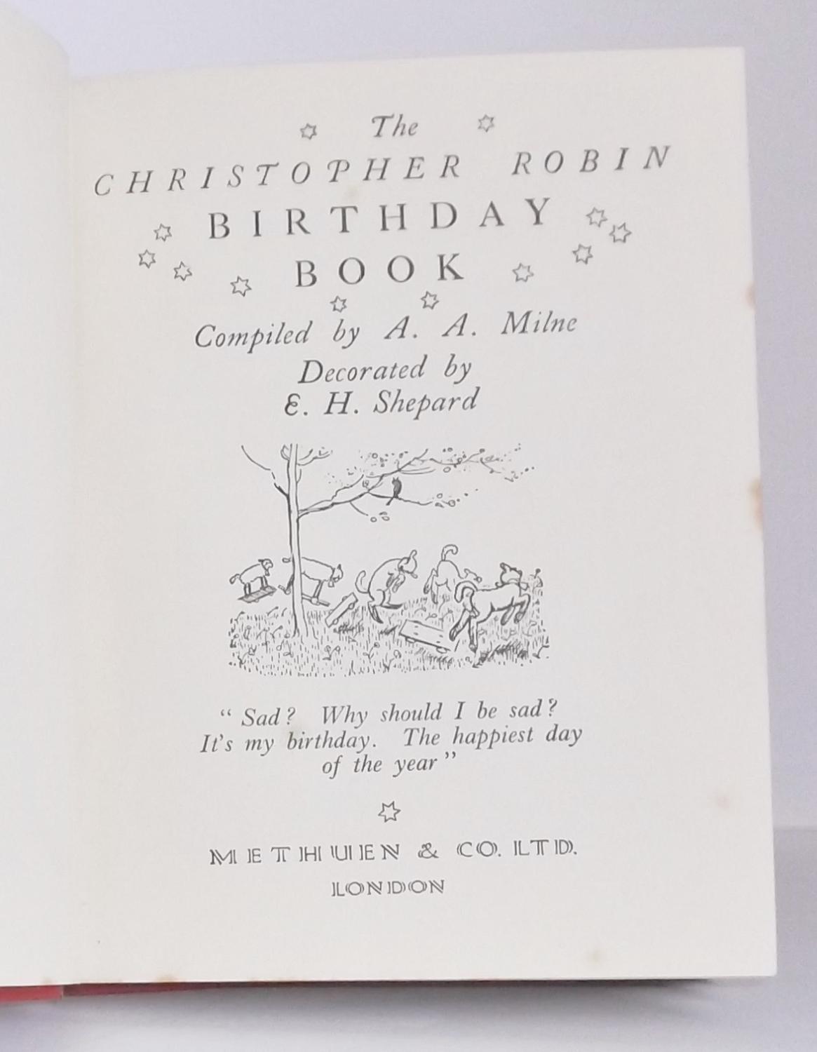THE CHRISTOPHER ROBIN BIRTHDAY BOOK by A.A.MILNE 1930 1ST EDITION: Very ...