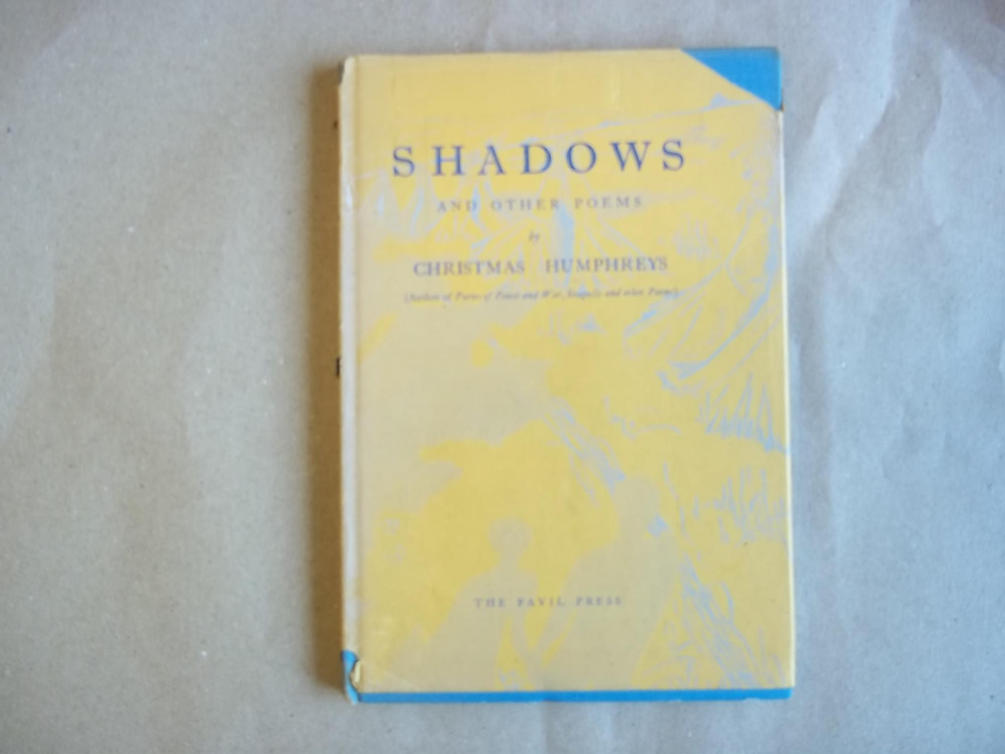 Shadows and Other Poems. by Humphreys. Christmas: Very Good Hardcover ...