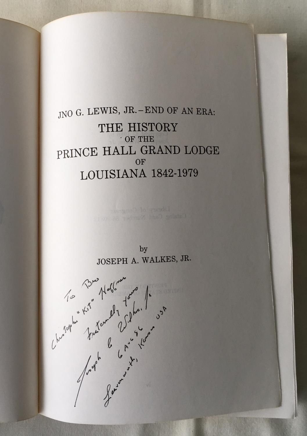 JNO. G. Lewis, Jr. - End of an Era: The History of the Prince Hall ...