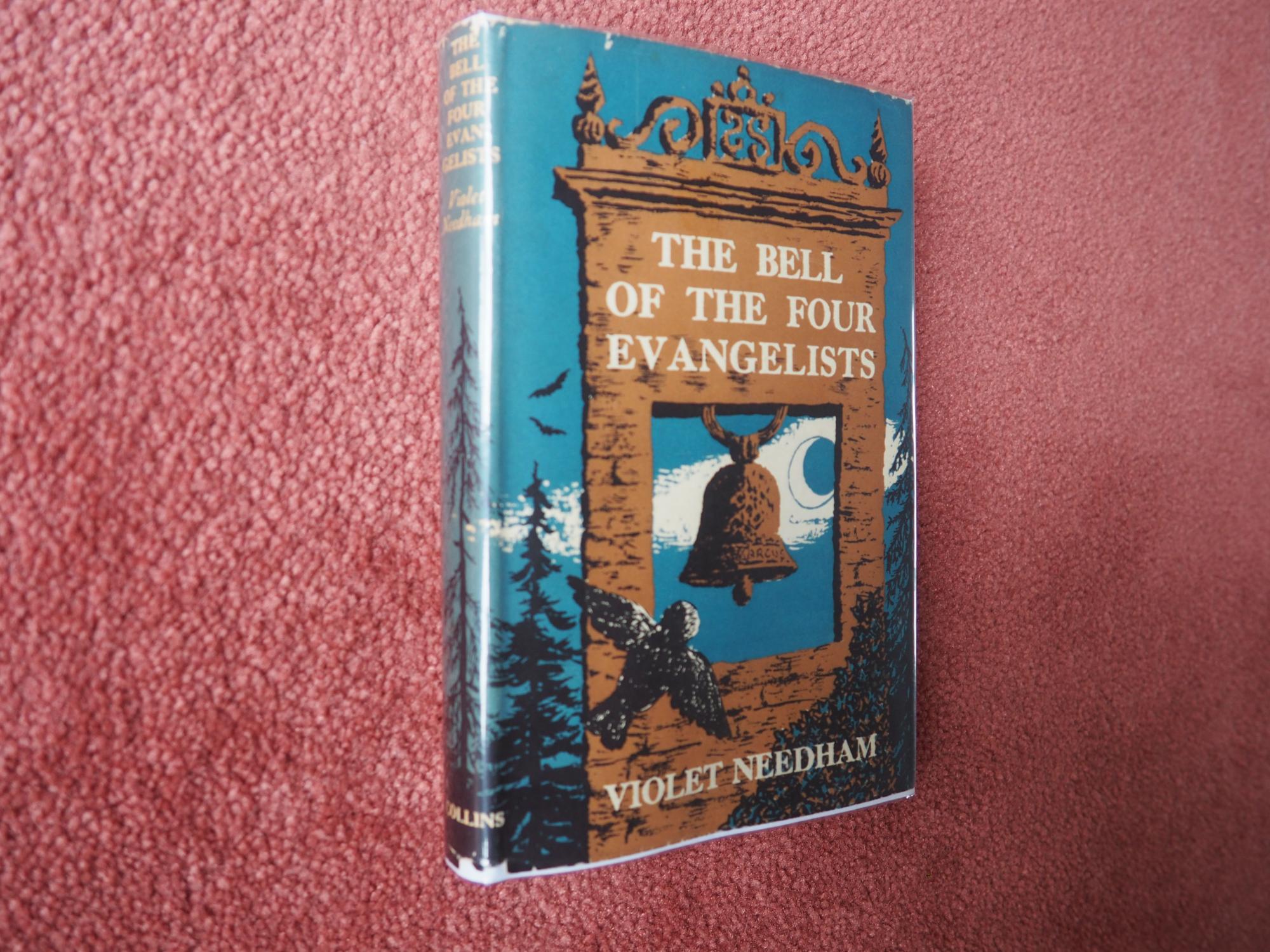 THE BELL OF THE FOUR EVANGELISTS by VIOLET NEEDHAM: Very Good ...