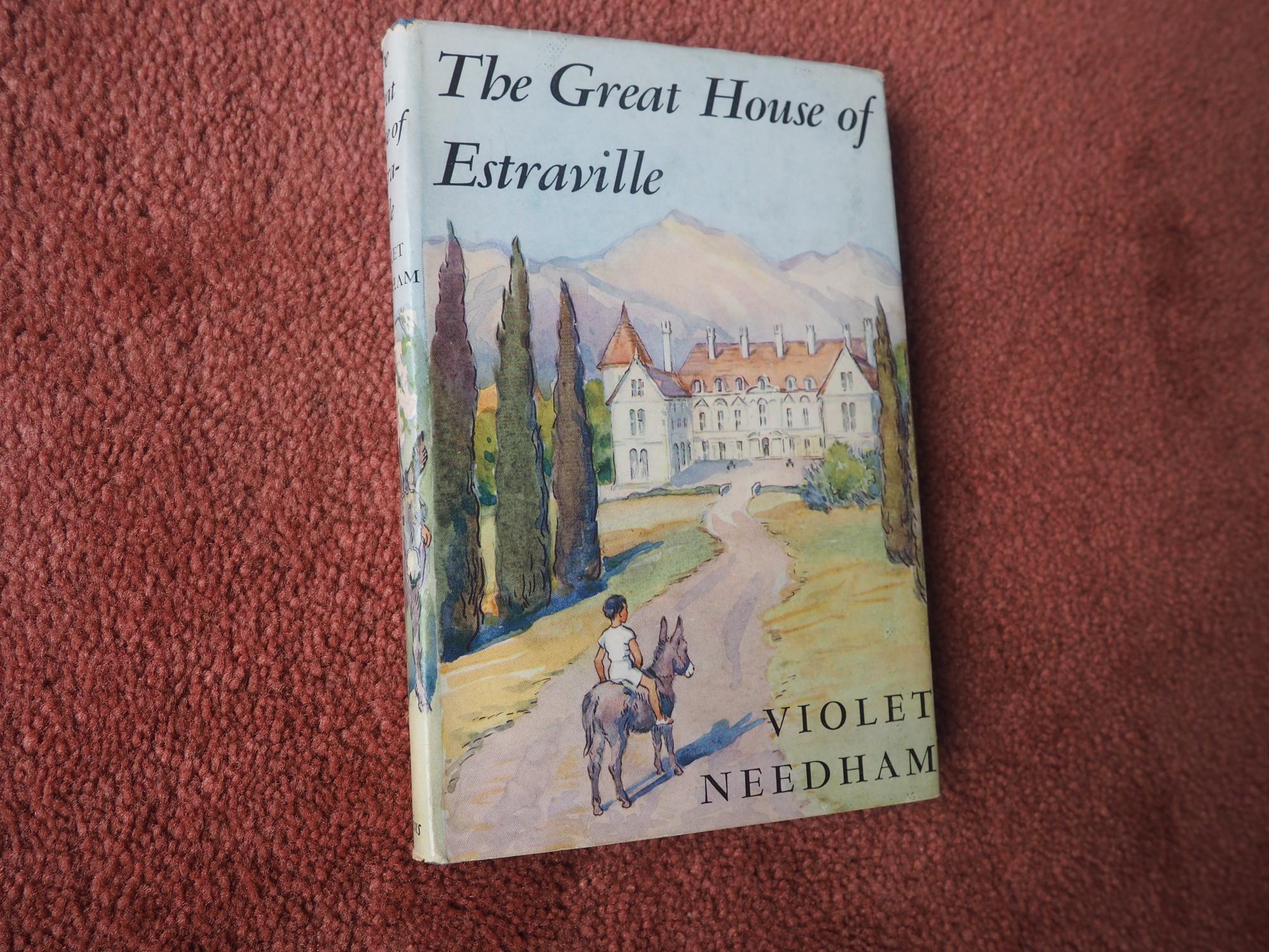 THE GREAT HOUSE OF ESTRAVILLE by VIOLET NEEDHAM: Very Good Hardcover ...