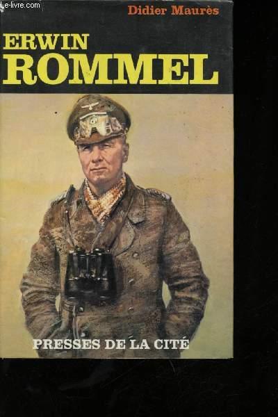 Erwin Rommel von Maures Didier: bon Couverture rigide (1967) | Le-Livre