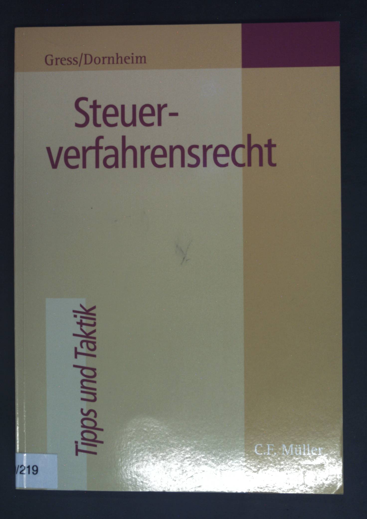 9783811431263 - Steuerverfahrensrecht: Tipps und Taktik - Dornheim ...