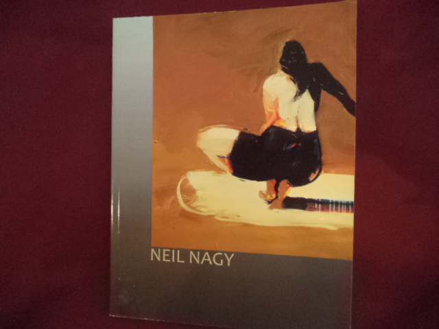 Neil Nagy. by Nagy, Neil et al.: Soft cover. First edition. | BookMine