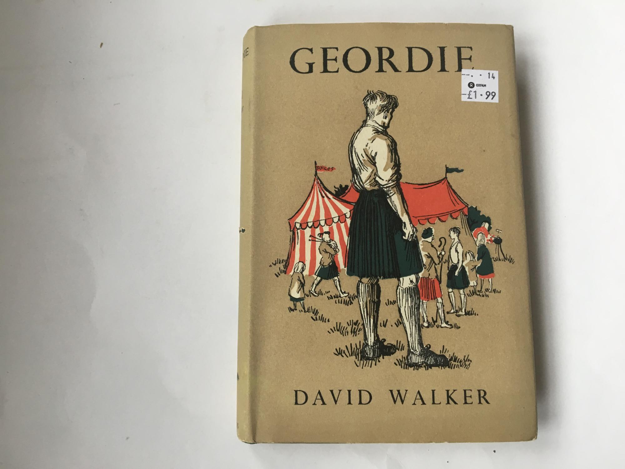 Geordie by David Walker: Very Good Hardcover (1950) 1st Edition | Book Souk