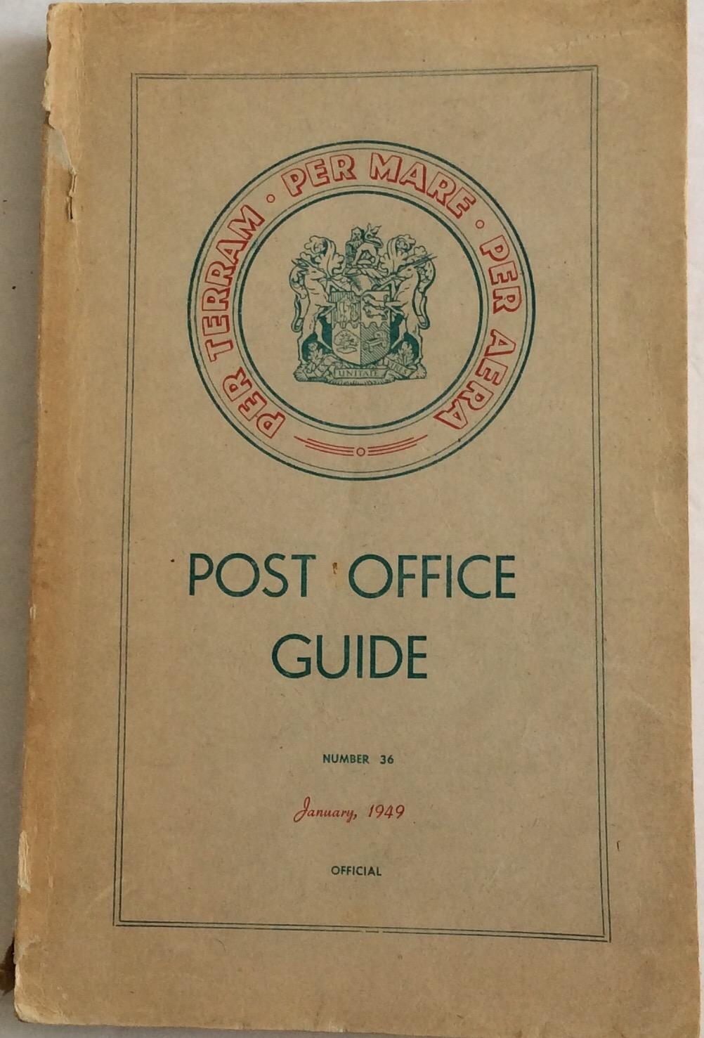 UNION OF SOUTH AFRICA POST OFFICE GUIDE No 36 JANUARY 1949: Good Soft ...