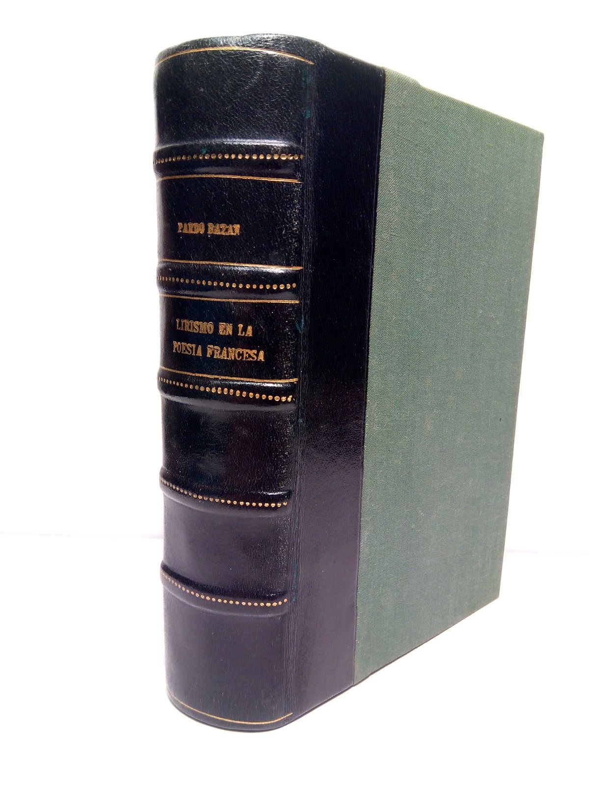 El lirismo en la poesía francesa [Obra postuma e inédita] / Prol. de ...