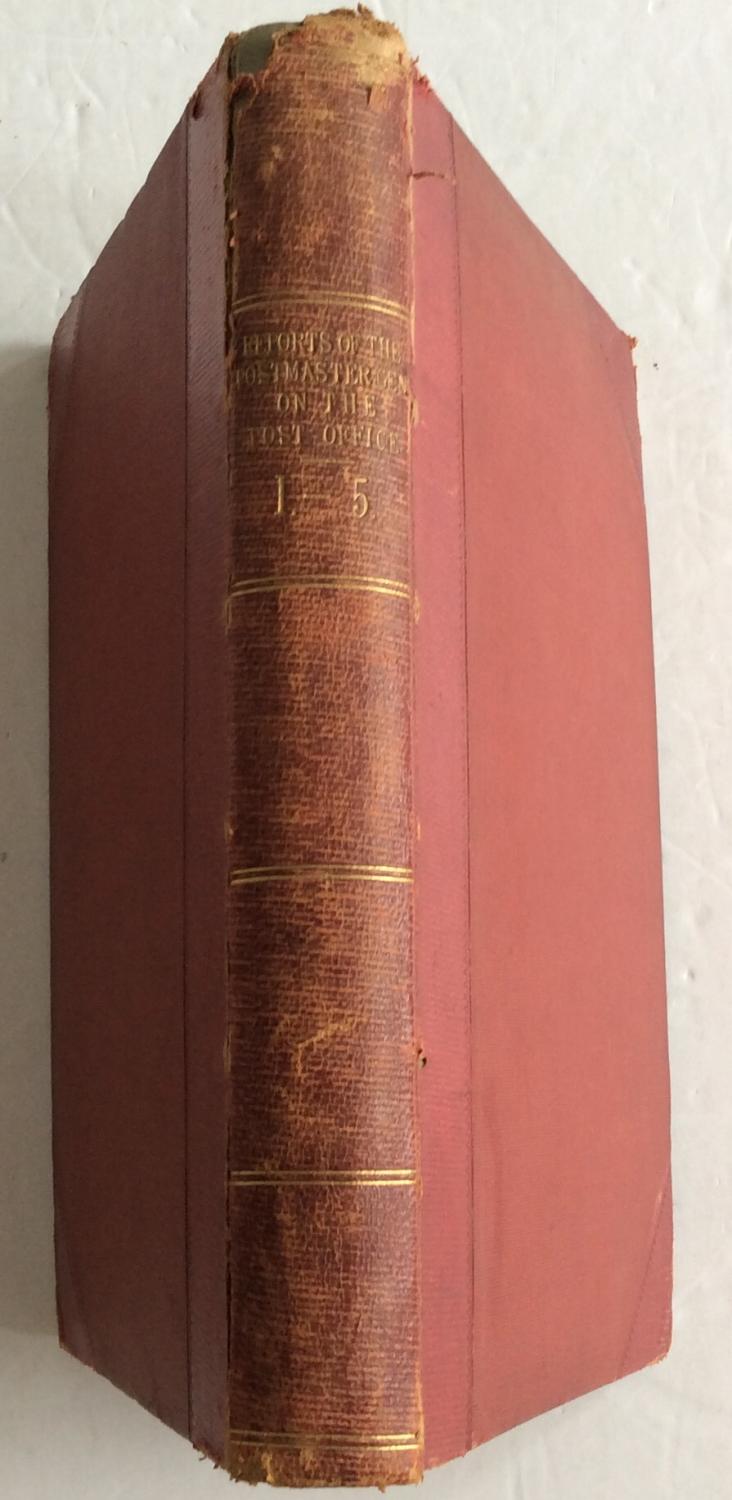 FIRST REPORT OF THE POSTMASTER GENERAL ON THE POST OFFICE PRESENTED TO ...