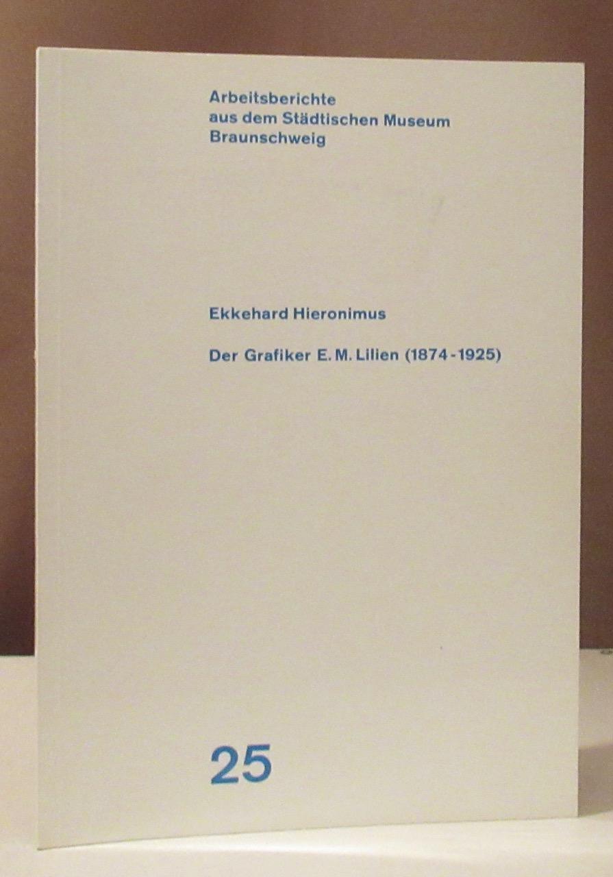 Der Grafiker E. M. Lilien ( 1874-1925). by Lilien, E. M. - Hieronimus ...
