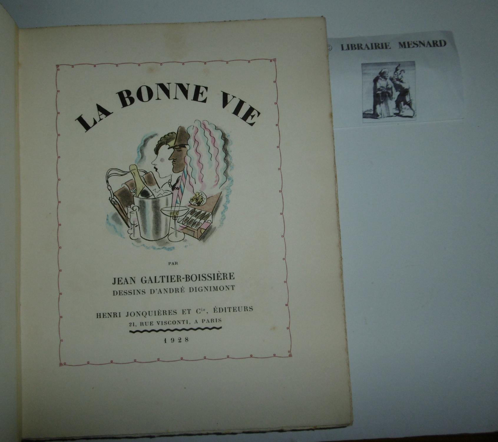 La bonne vie, dessins d'André Dignimont. Paris. Henri Jonquières et Cie ...
