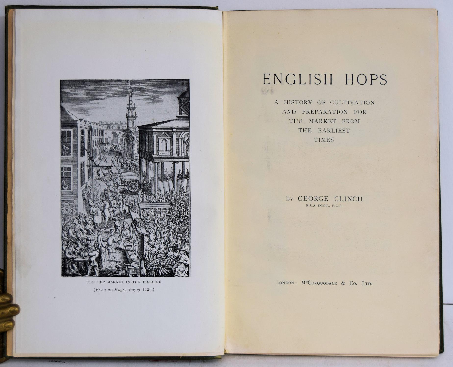 ENGLISH HOPS A HISTORY OF CULTIVATION AND PREPARATION FOR THE MARKET ...