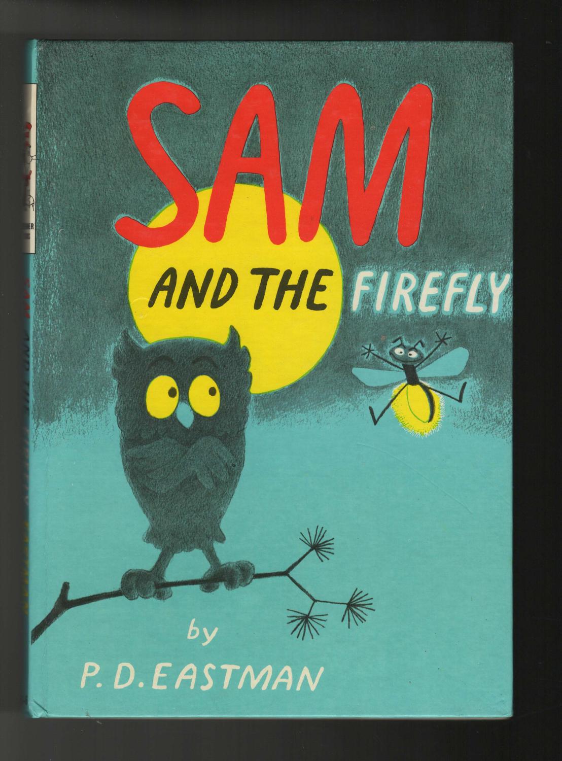 Sam and the Firefly (Beginner Series) by P. D. Eastman: Very Good ...