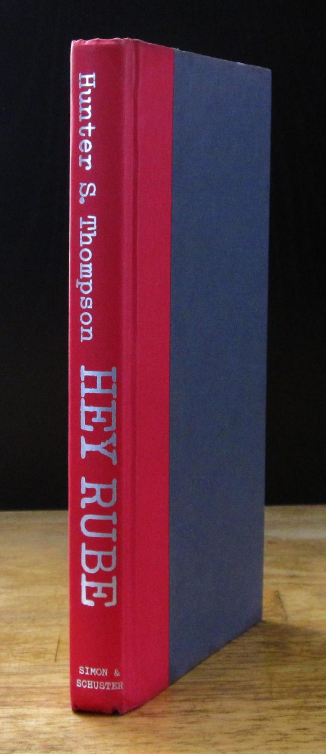 Hey Rube: Blood Sport, the Bush Doctrine, and the Downward Spiral of ...