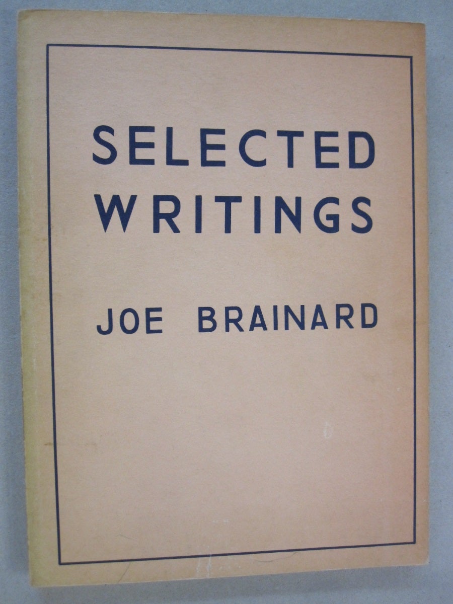 Selected Writings 1962-1971 by Joe Brainard: very good Wraps (1971 ...
