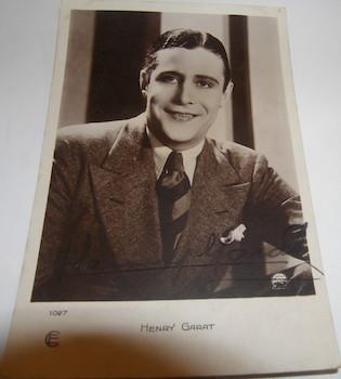 Post Card autographed by Henry Garat. by Films Paramount; Henry Garat ...