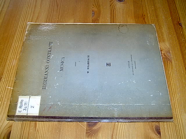 Hermanni Contracti musica. de Hermannus Contractus (Herimann der Lahme ...