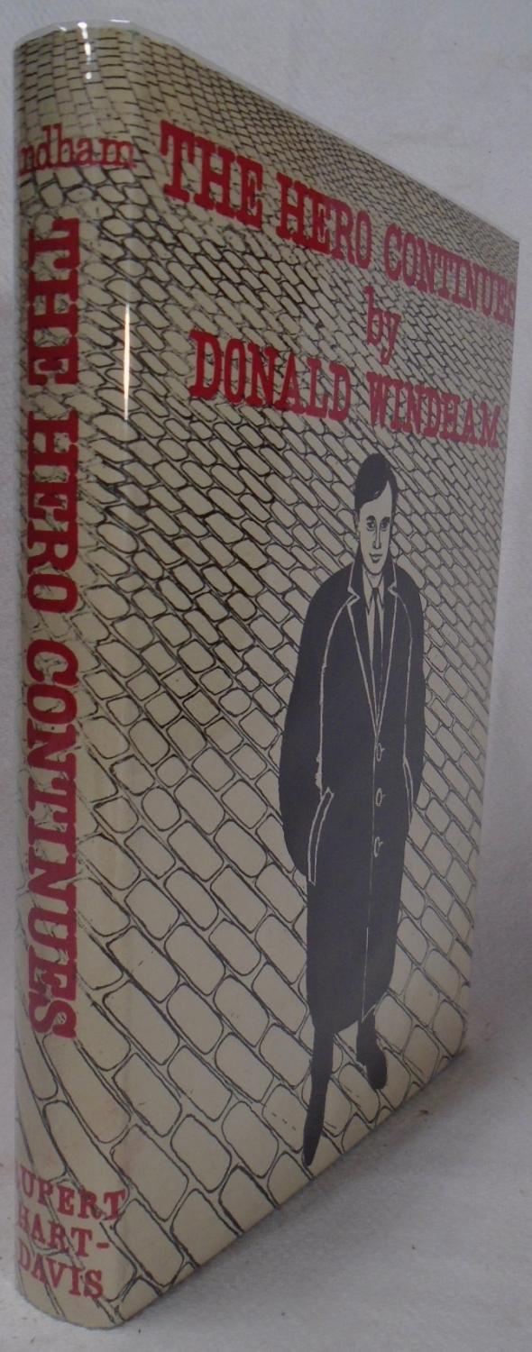 The Hero Continues: a Novel by WINDHAM, Donald: Hardcover (1960) 1st ...