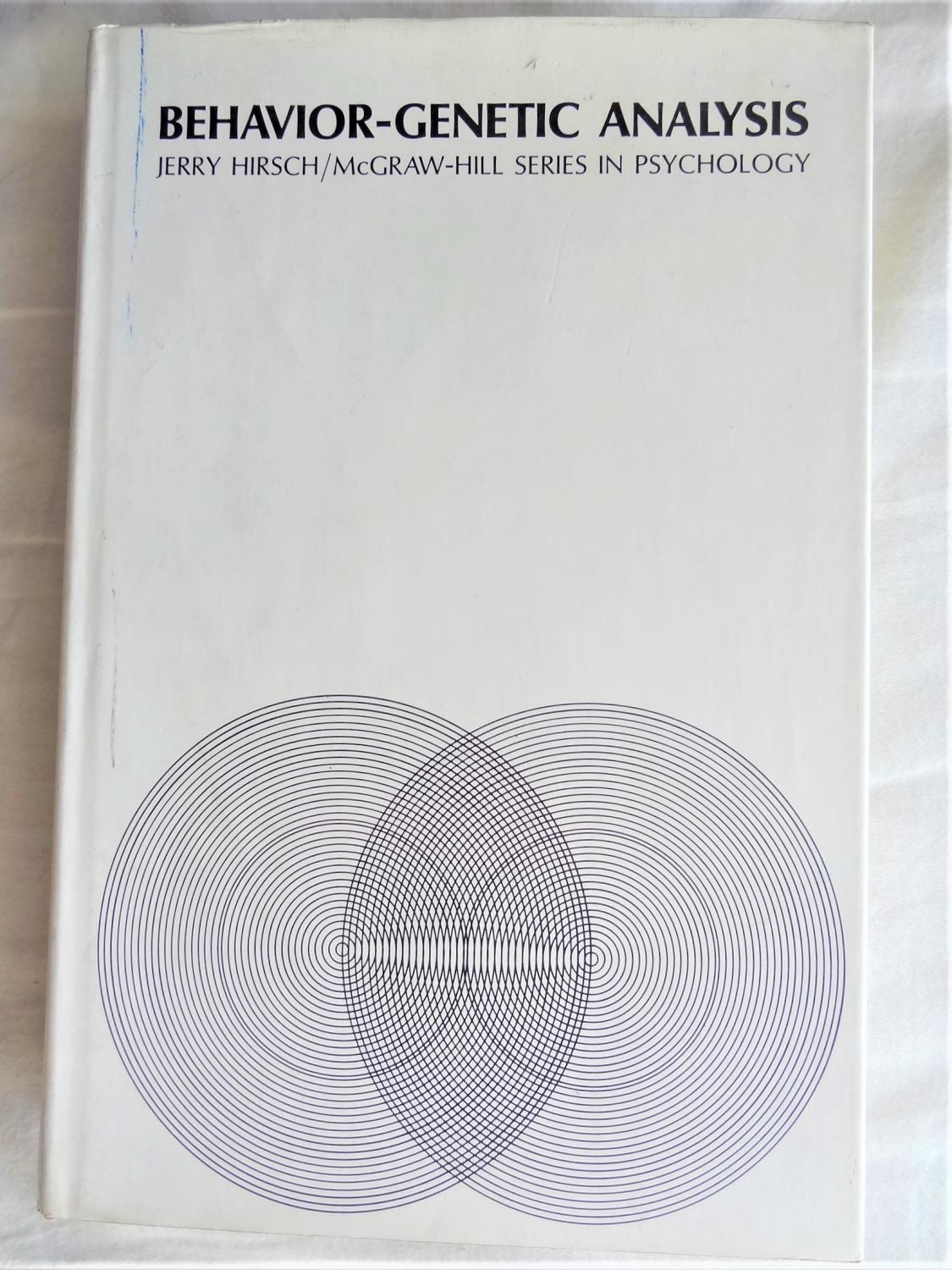 BEHAVIOR-GENETIC ANALYSIS by HIRSCH, Jerry (ed.): VG-Fine Red Cloth ...