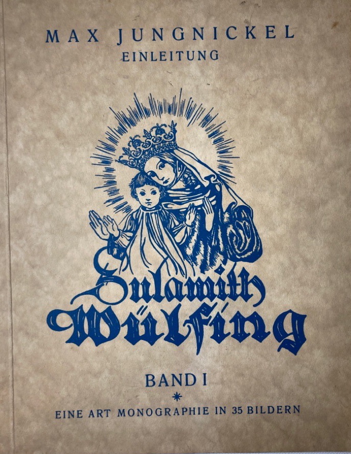 Sulamith Wülfing. Einleitung. Band I. Eine Art Monographie in 35 ...
