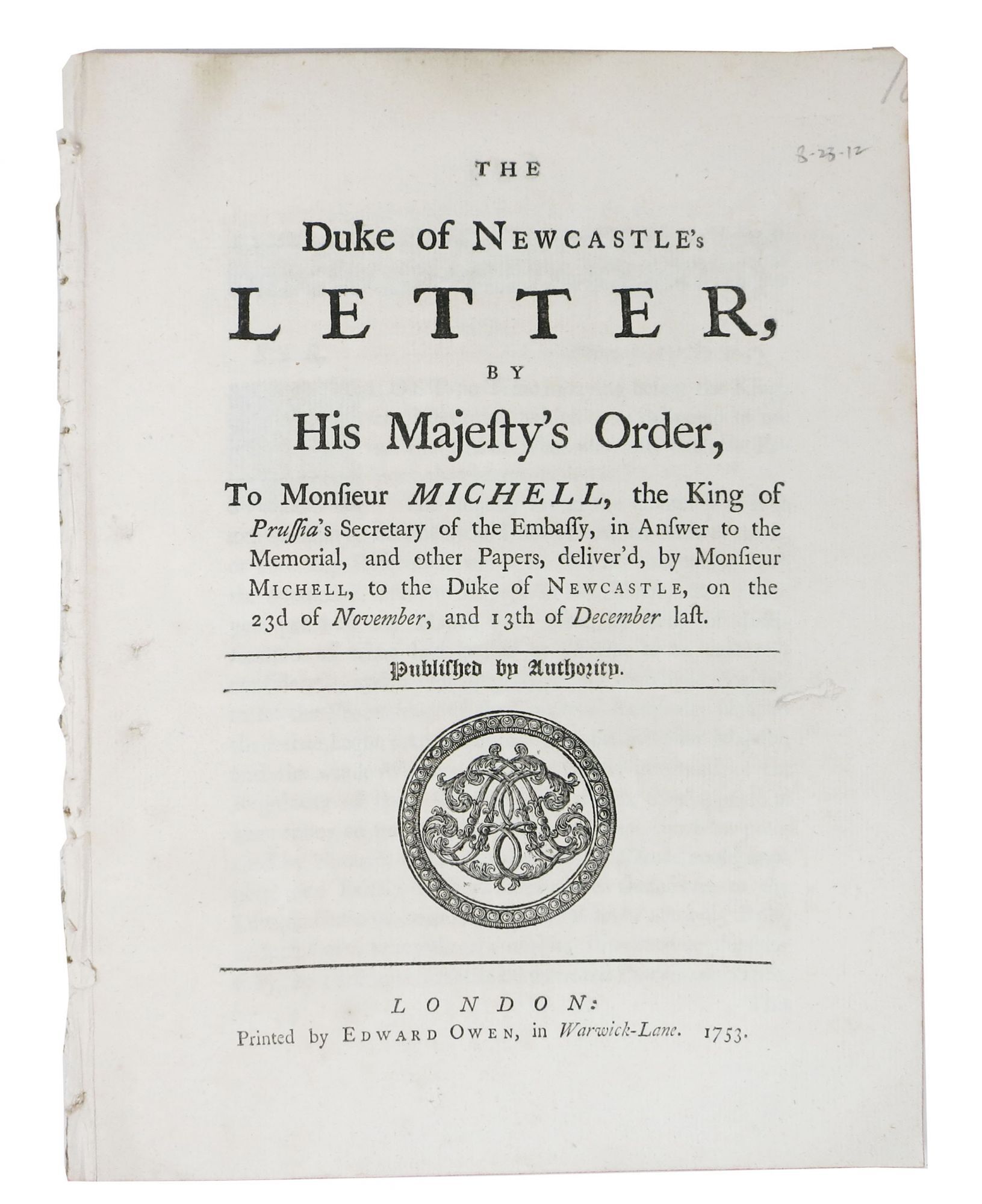The DUKE Of NEWCASTLE'S LETTER,by His Majesty's order, to Monsieur ...