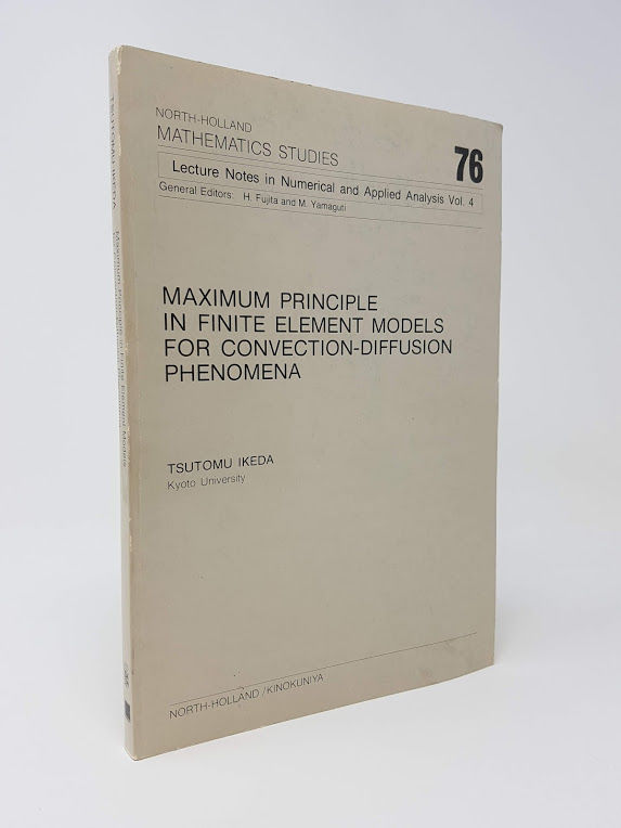 Maximum Principle In Finite Element Models For Convection Diffusion Phenomena Lecture Notes In