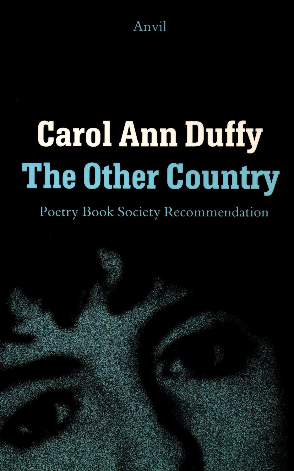 The other country-poetry book society recommendation by Carol Ann Duffy ...