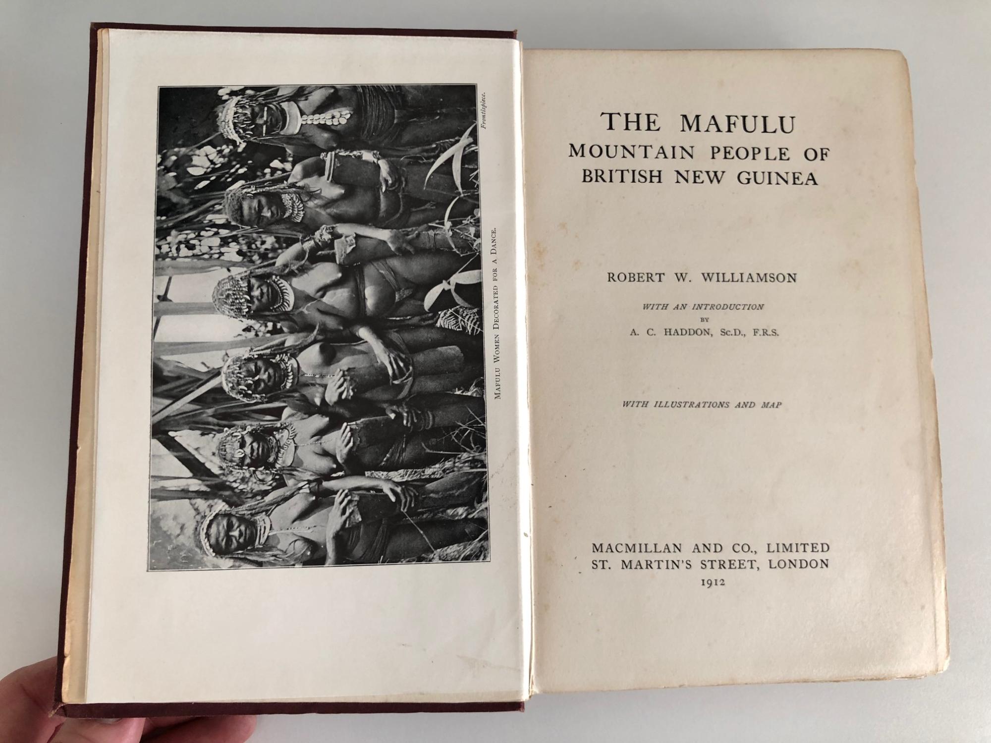 The Mafulu Mountain People of British New Guinea. par WILLIAMSON ...