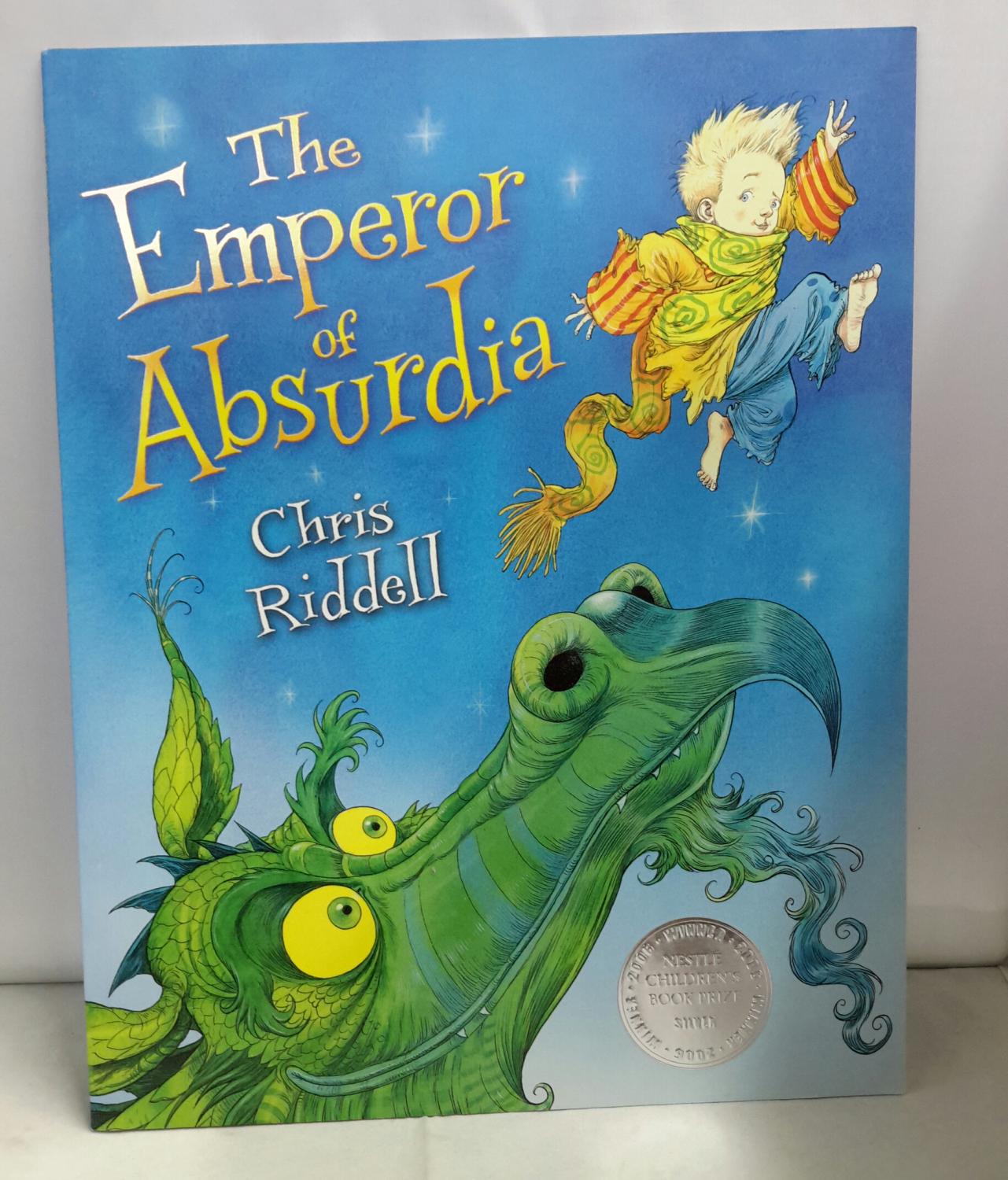 The Emperor of Absurdia. SIGNED BY CHRIS RIDDELL. by RIDDELL, Chris ...