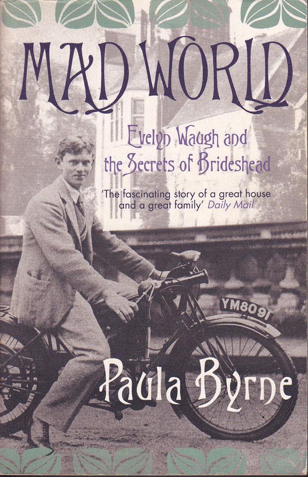 Mad World by Byrne, Paula: Fine Softcover/Paperback (2010) First ...