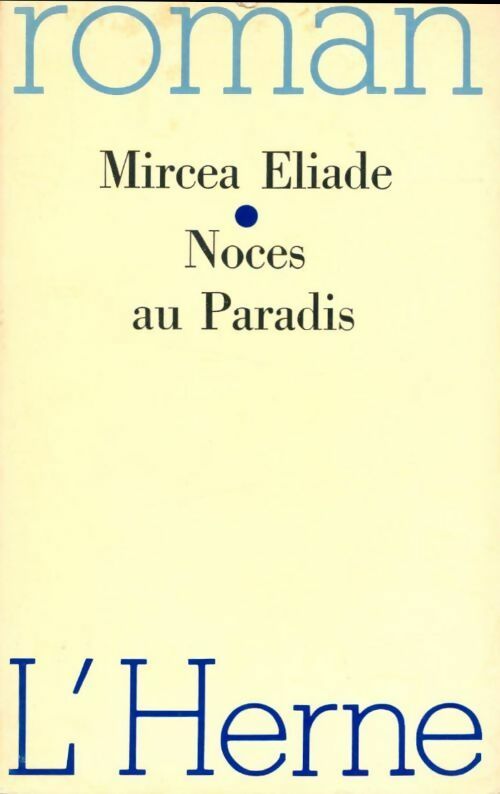 Noces au paradis - Mircea Eliade by Mircea Eliade: Used: Good | Book ...