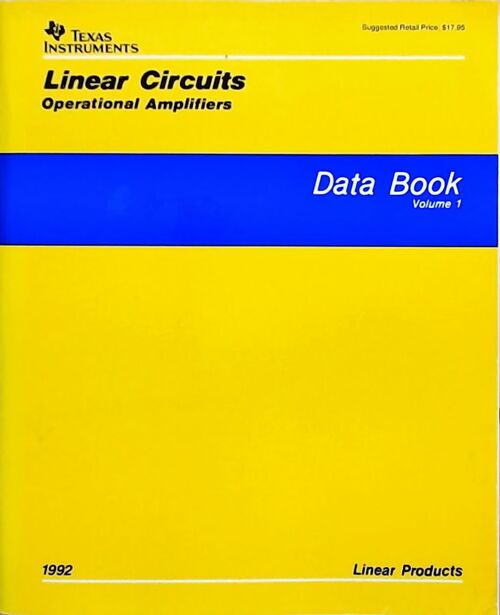 Linear circuits Operational amplifiers : Data book Volume 1 1992 ... Linear circuits Operational amplifiers : Data book Volume 1 1992 ...