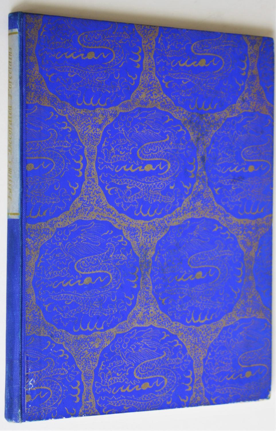 Decorated Porcelains of Simon Lissim by Raymond Lister: Very Good ...