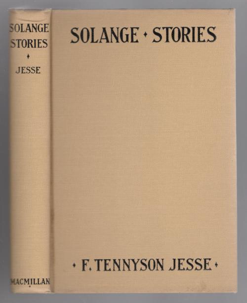 The Solange Stories by F. Tennyson Jesse (First U.S. edition) by F ...