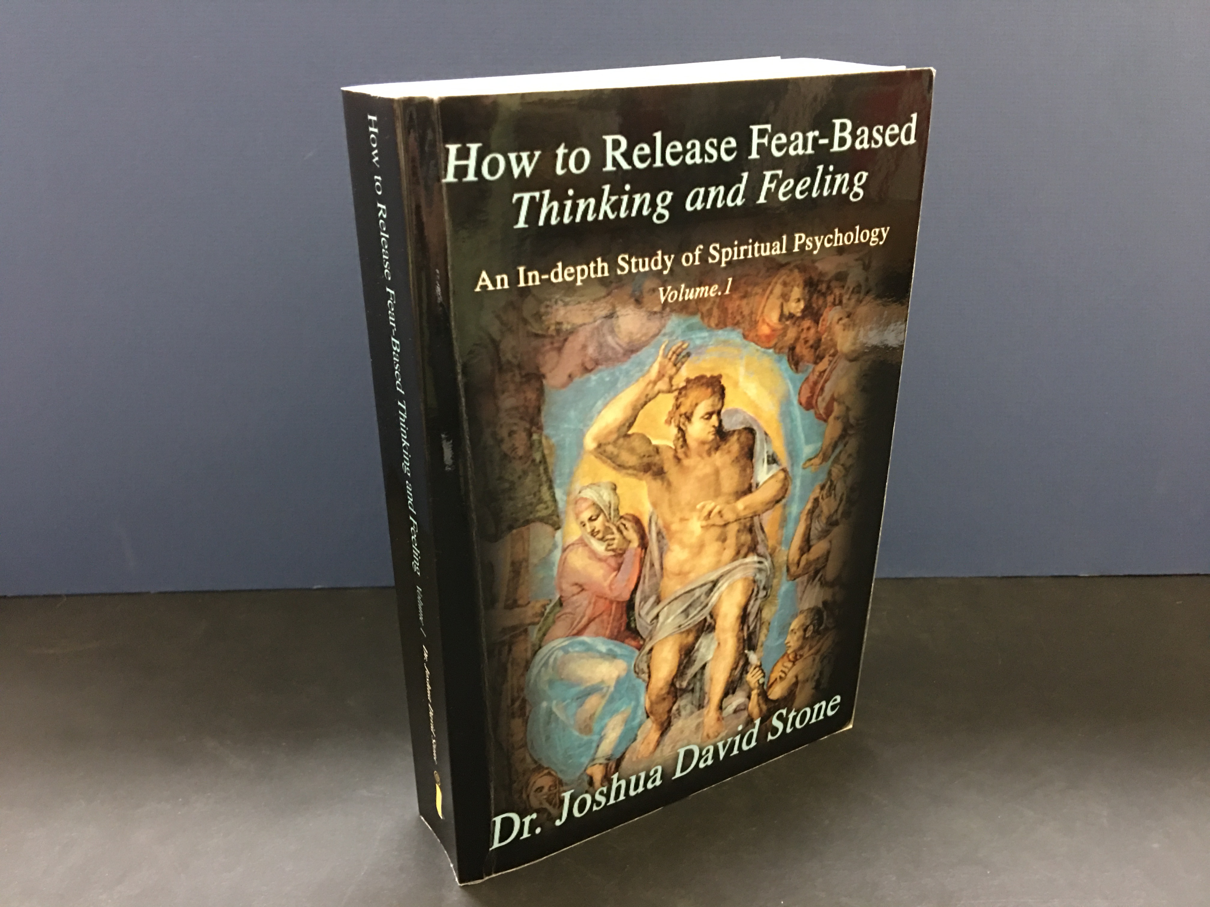 How to Release Fear-Based Thinking and Feeling: An In-depth Study of ...